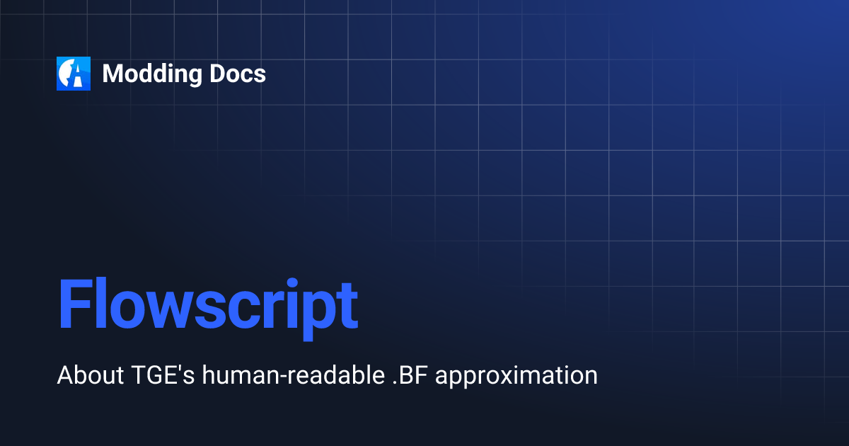 Flowscript | Modding Docs