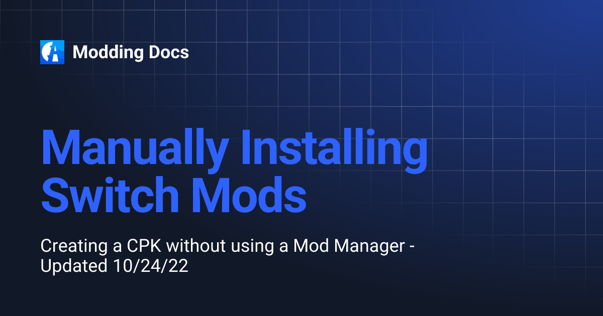 Manually Installing Switch Mods | Modding Docs